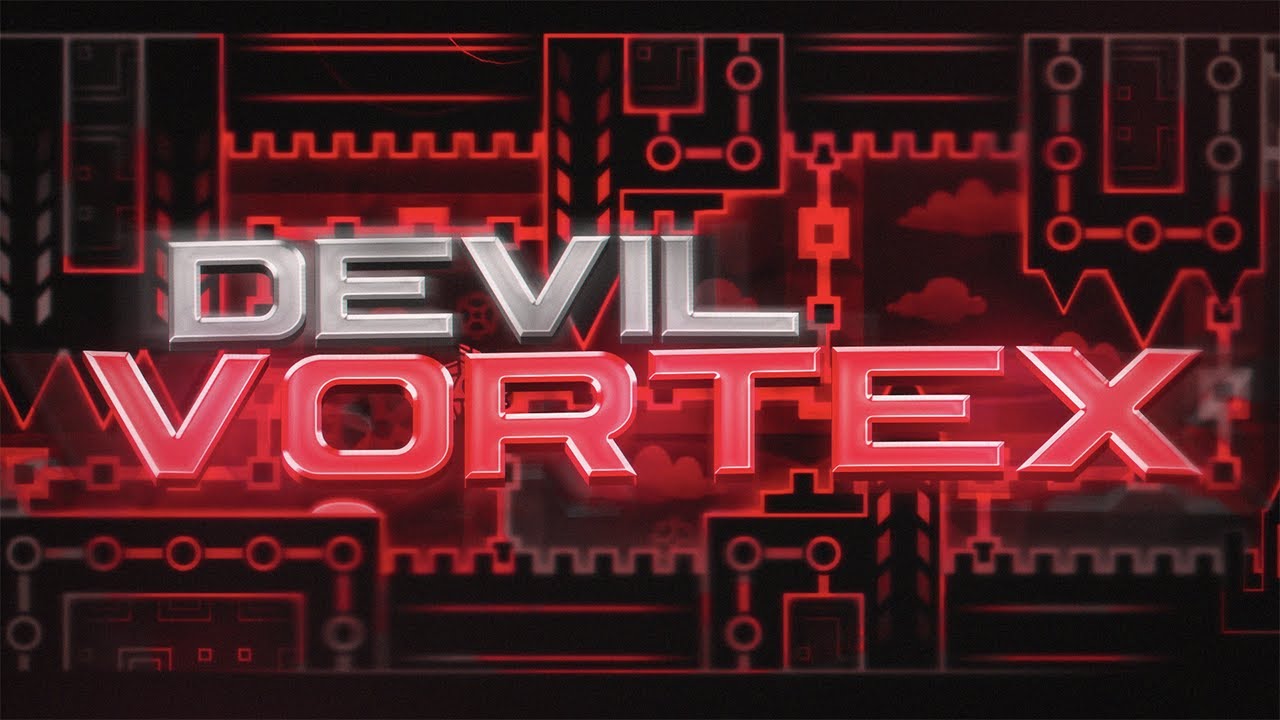 Devil Vortex (Extreme Demon) by Rustam | Geometry Dash