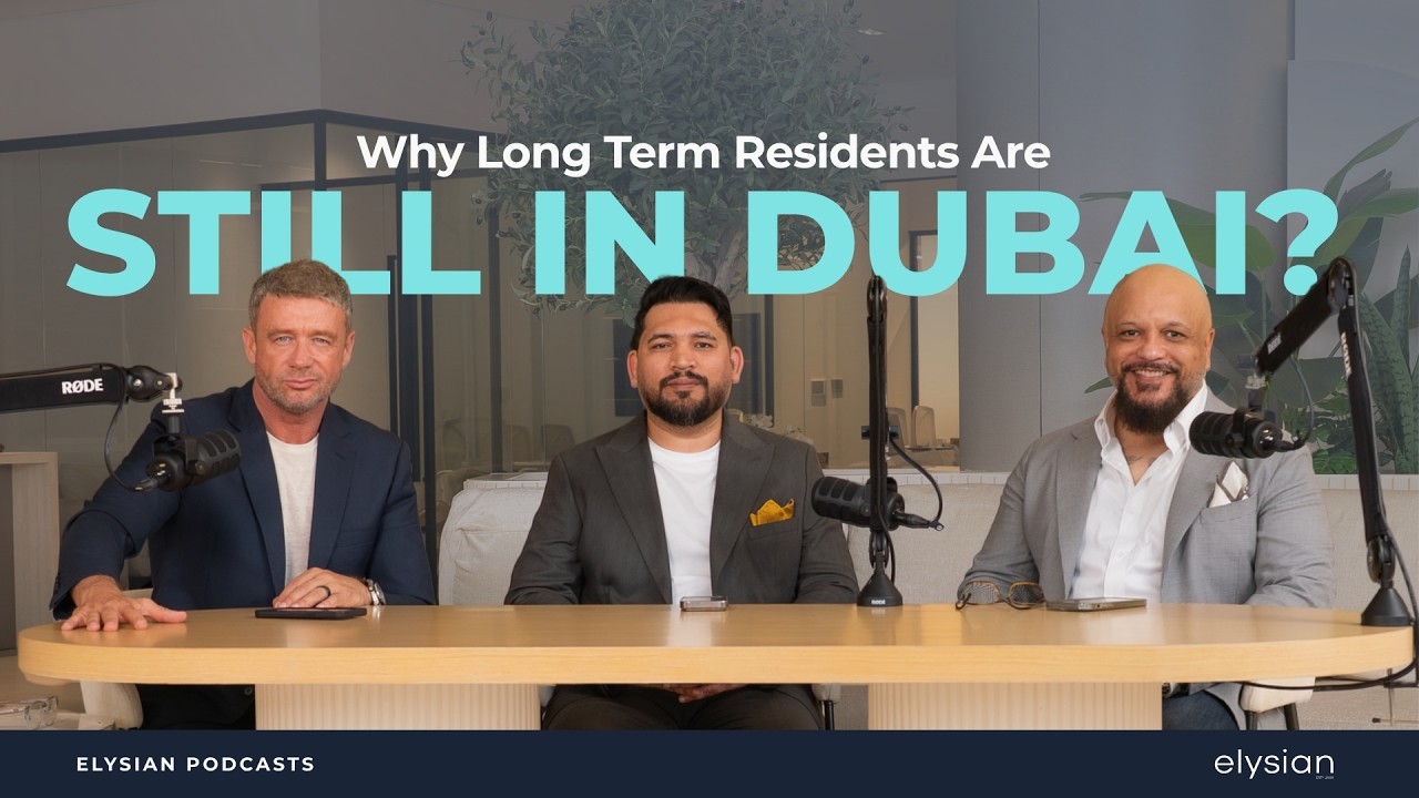 Where is Dubai Real Estate Headed Next? | Elysian Speaks
