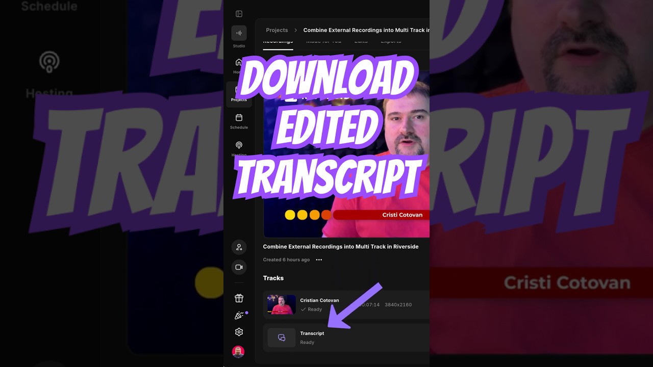 Download Your EDITED Transcript, Not Just the Original | Riverside
