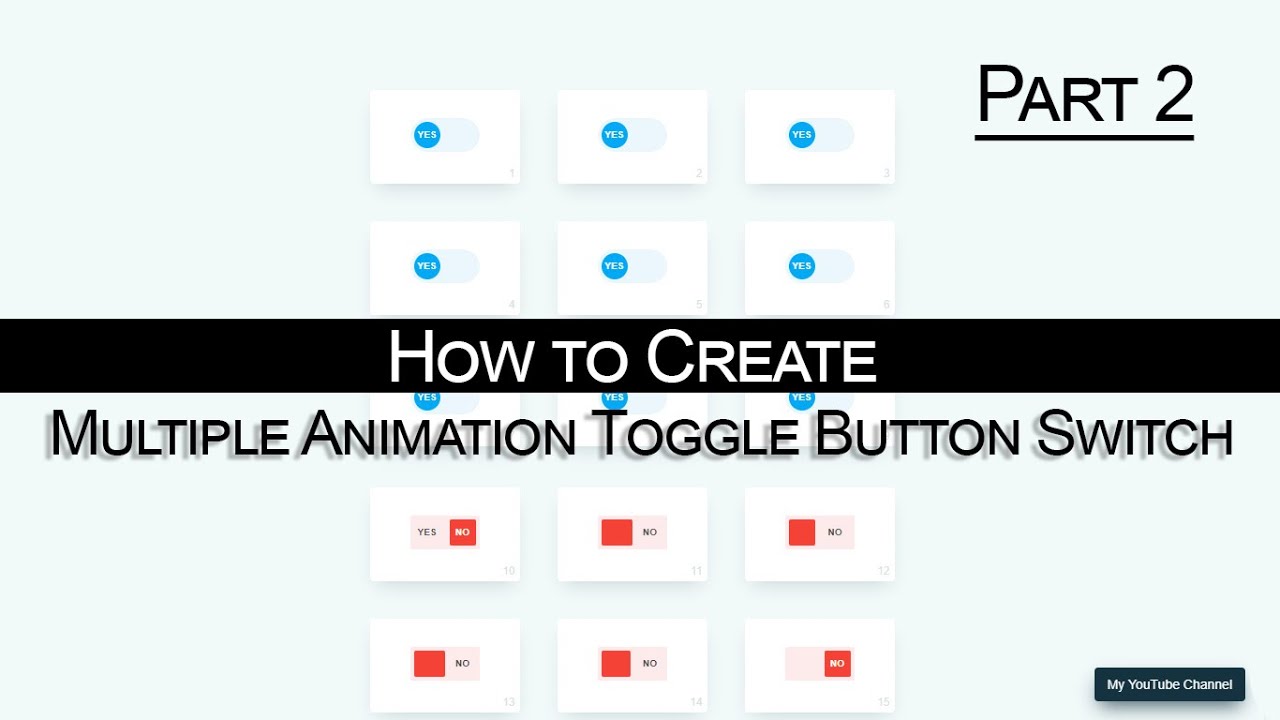 How to Create Multiple Animation Toggle Buttons Switch HTML CSS part 2