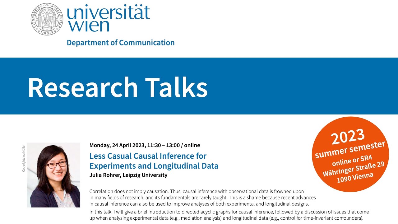 Less casual causal inference for experiments and longitudinal data: Research talk by Julia Rohrer