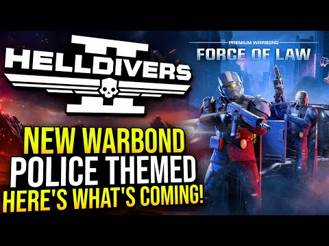 Helldivers 2 - NEW "Force of Law" Warbond, Here's the new weapons!