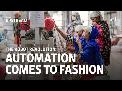Automation Comes to Fashion – FASH455 Global Apparel & Textile Trade ...