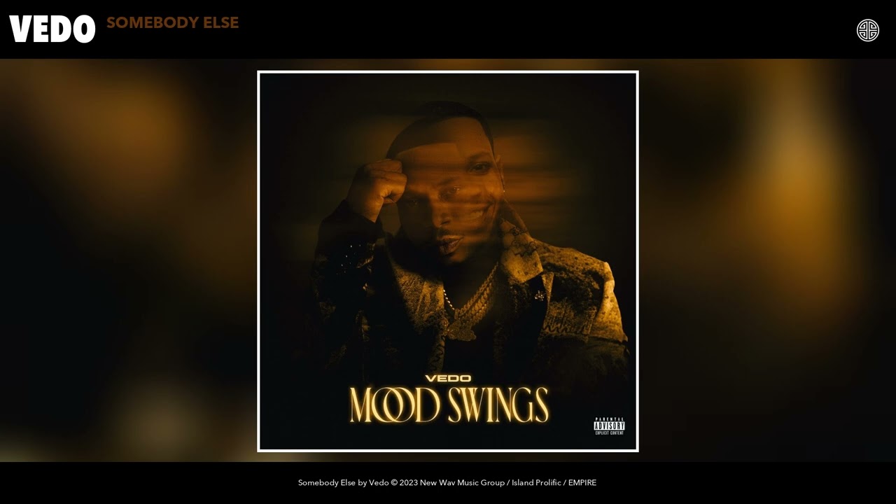 Vedo - Somebody Else [Official Audio]
