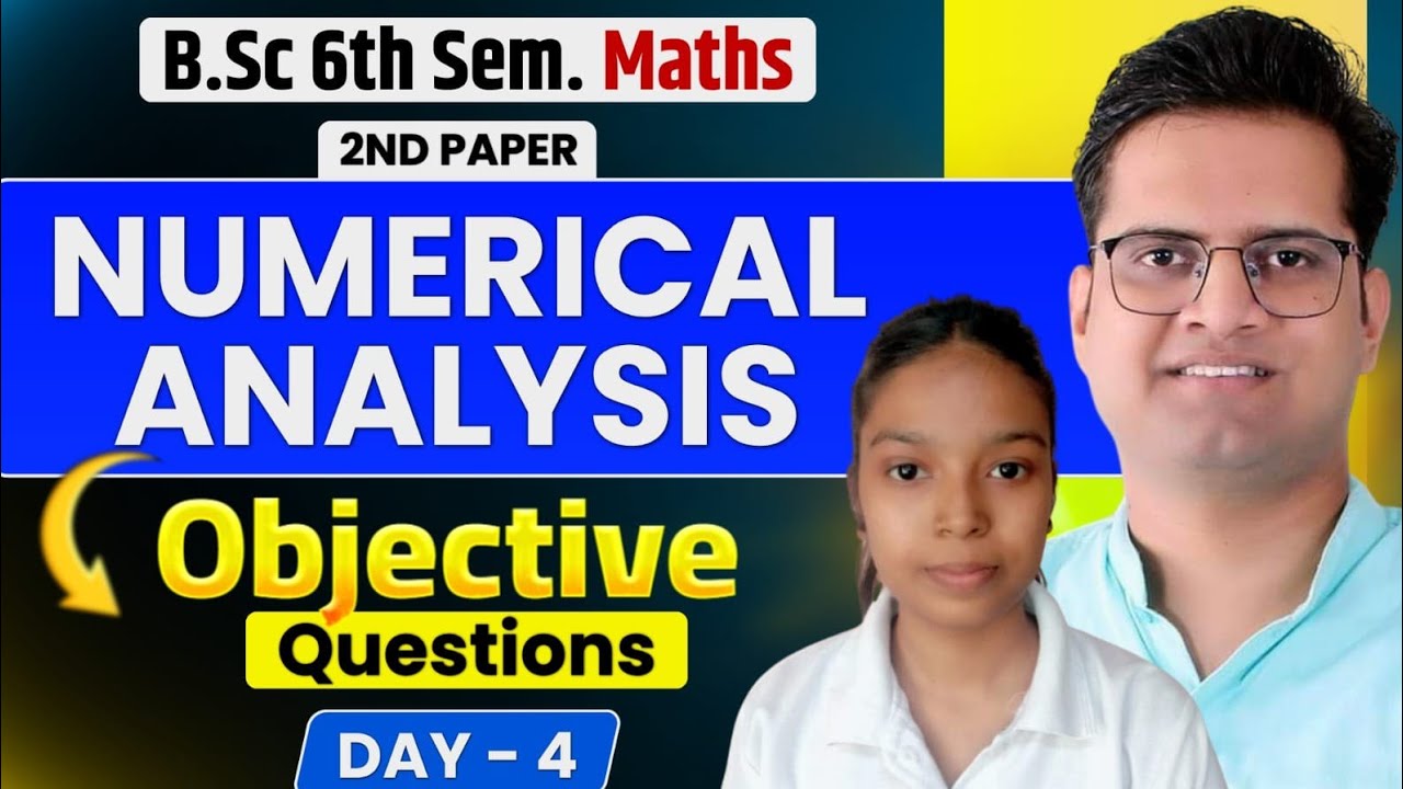 Numerical Analysis Unit -4! Objective Questions! Day -4!Bsc 6th Semester Math 2nd Paper! Be DKDian 