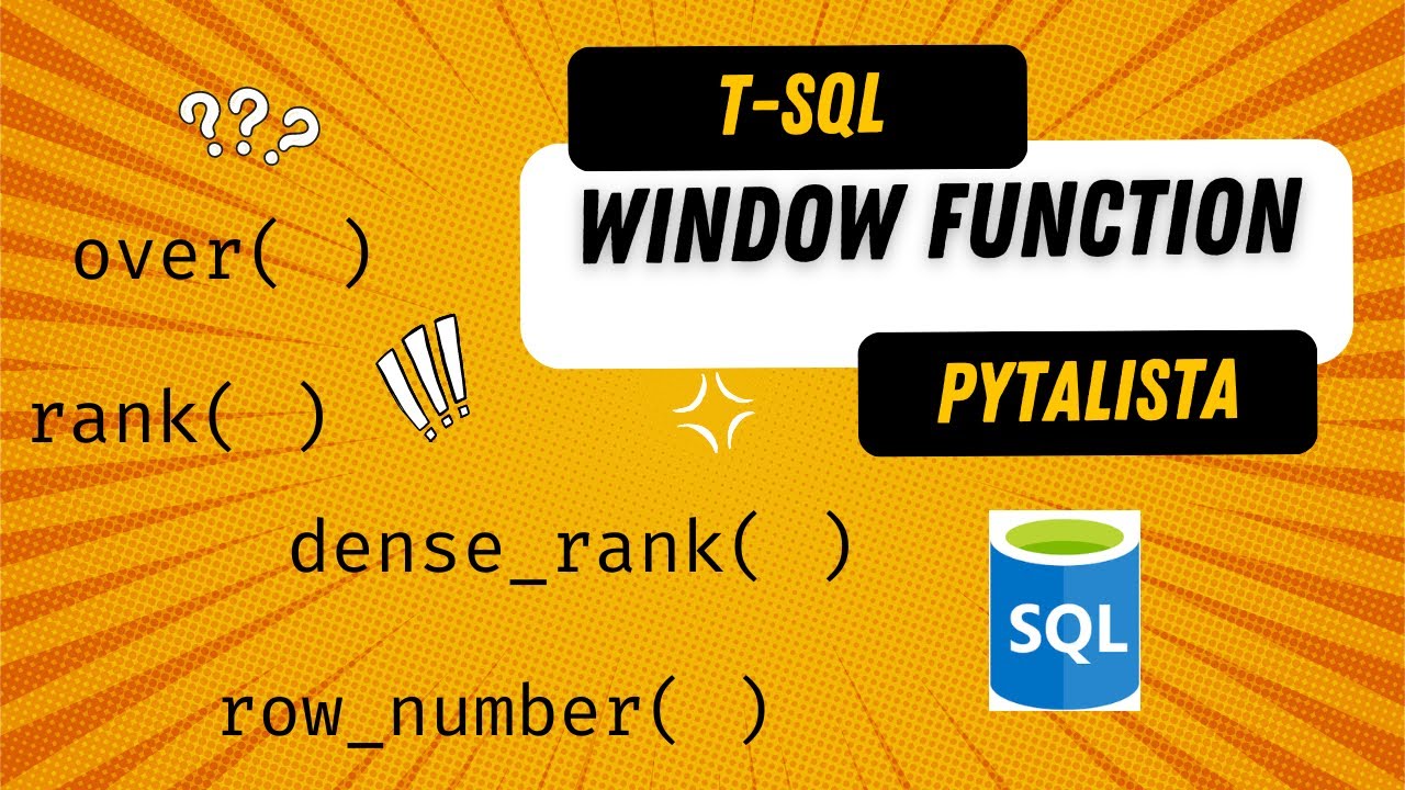 Understanding Window Function T-SQL Sql server
