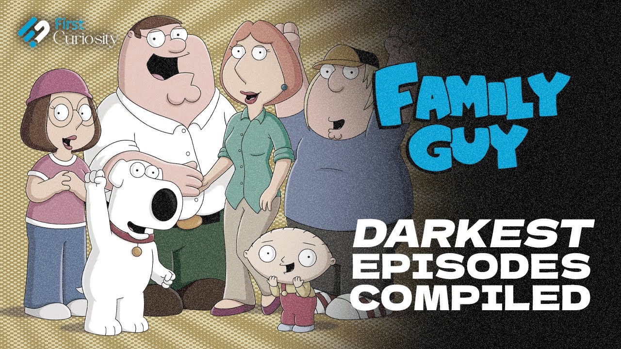 25 Darkest Family Guy Episodes, Ranked