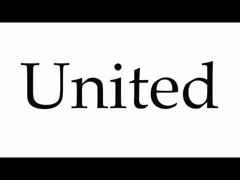 How to Pronounce United