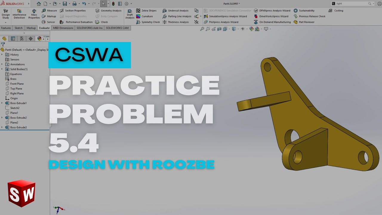 CSWA Practice Problem 5.4 Solution | SolidWorks Exam Guide
