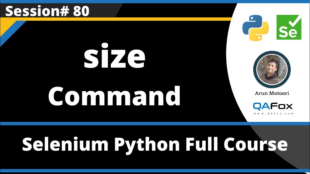 size command in Selenium Python (Session 80)