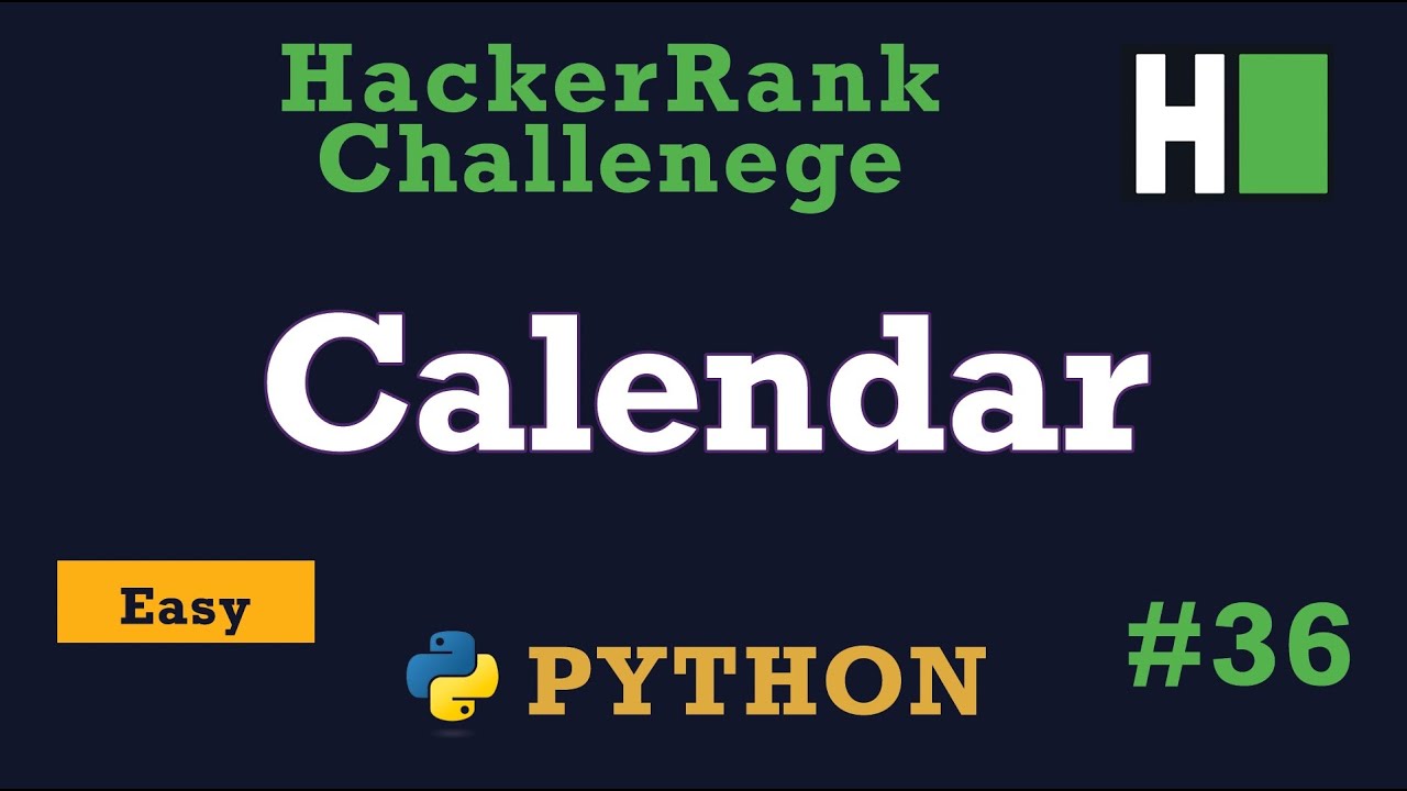 36. Calendar Module: Hackerrank | Python Solution Explained