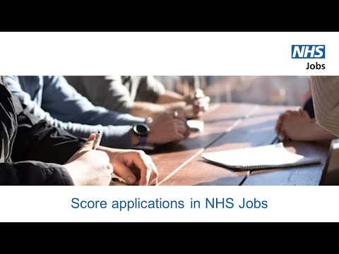 Employer - NHS Jobs - Score applications - Video - Aug 24