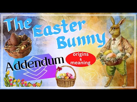 Easter Bunny – Origins and Meaning