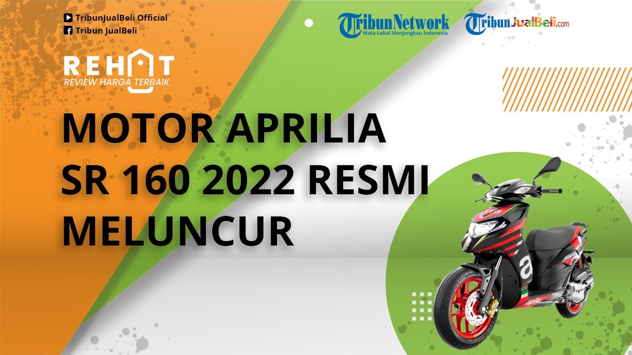 Motor Matic Aprilia SR 160 2022 Resmi Meluncur, Makin Sporty & Jadi ...