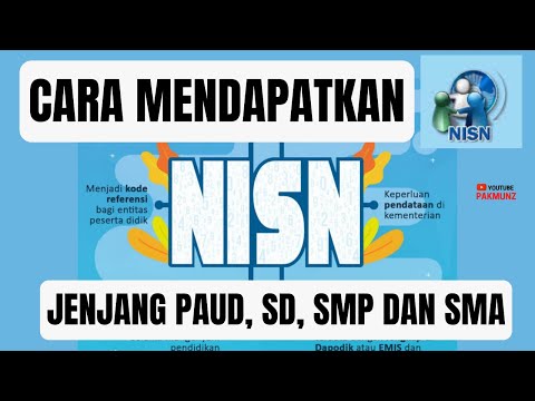 Cara Mendapatkan NISN di Jenjang PAUD, SD, SMP dan SMA