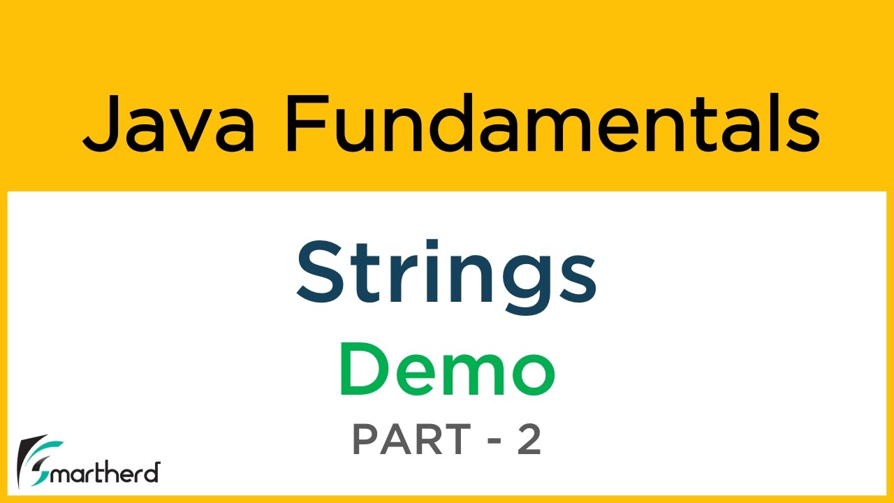 Java STRINGS tutorial with example. Java Tutorial for Beginners #7.2