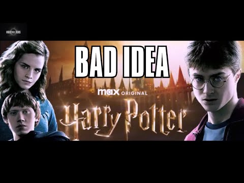 The Harry Potter Reboot is a Bad Idea | Nightfall Films