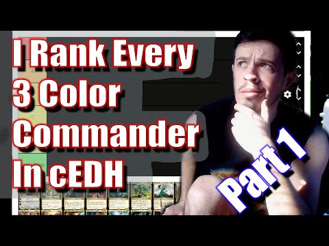 ComedIan MTG - I Rank Every 3 Color cEDH List | cEDH 3 Color Tier List ...