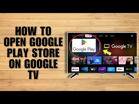 How to Open Google Play Store on Google TV (2025 Guide)
