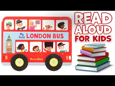 🚌 READ ALOUD BOOKS: My First London Bus (BOOK FOR KIDS)