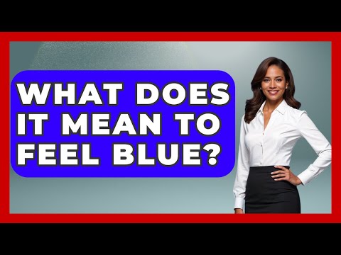 What Does It Mean To Feel Blue? - Jazz Music Legends