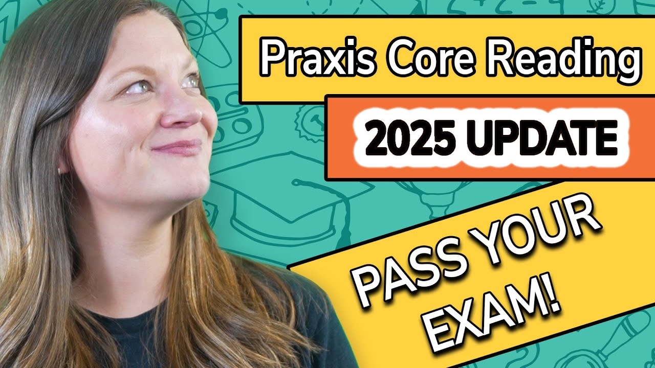 PRAXIS CORE Reading (5713) Study Guide + Practice Questions