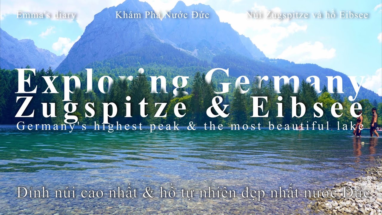 Zugspitze & Eibsee, Germany's highest peak & the most beautiful lake | Mountain in Germany