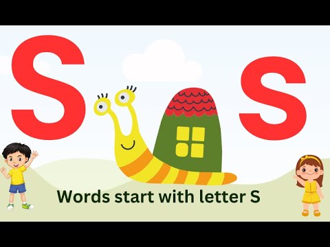 Alphabet - Words that begin with S