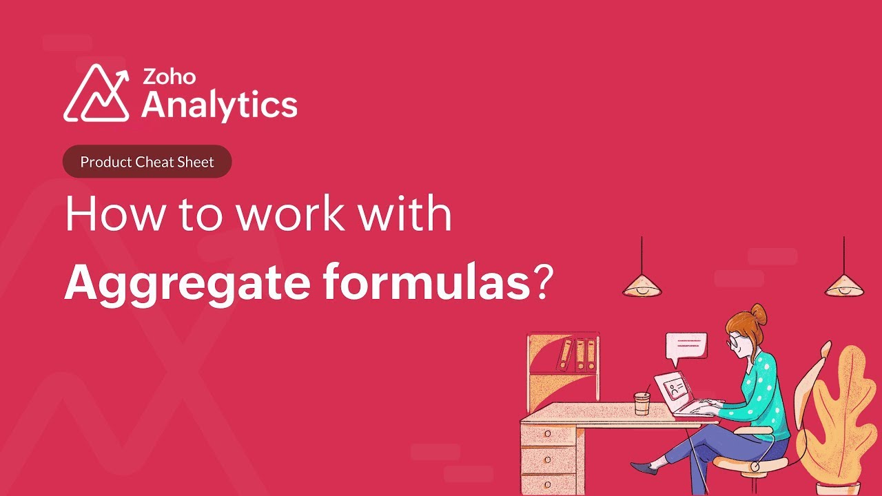 How to work with Aggregate Functions? | Zoho Analytics