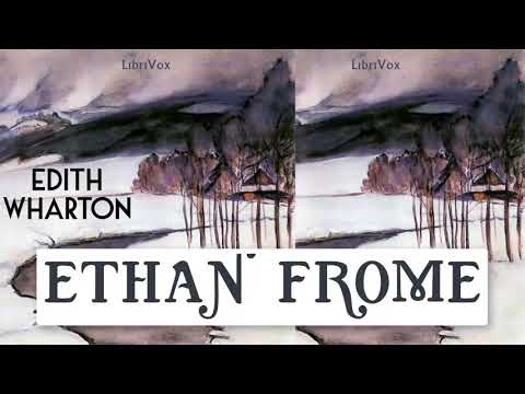 Ethan Frome by Edith Wharton | Audiobooks Youtube Free