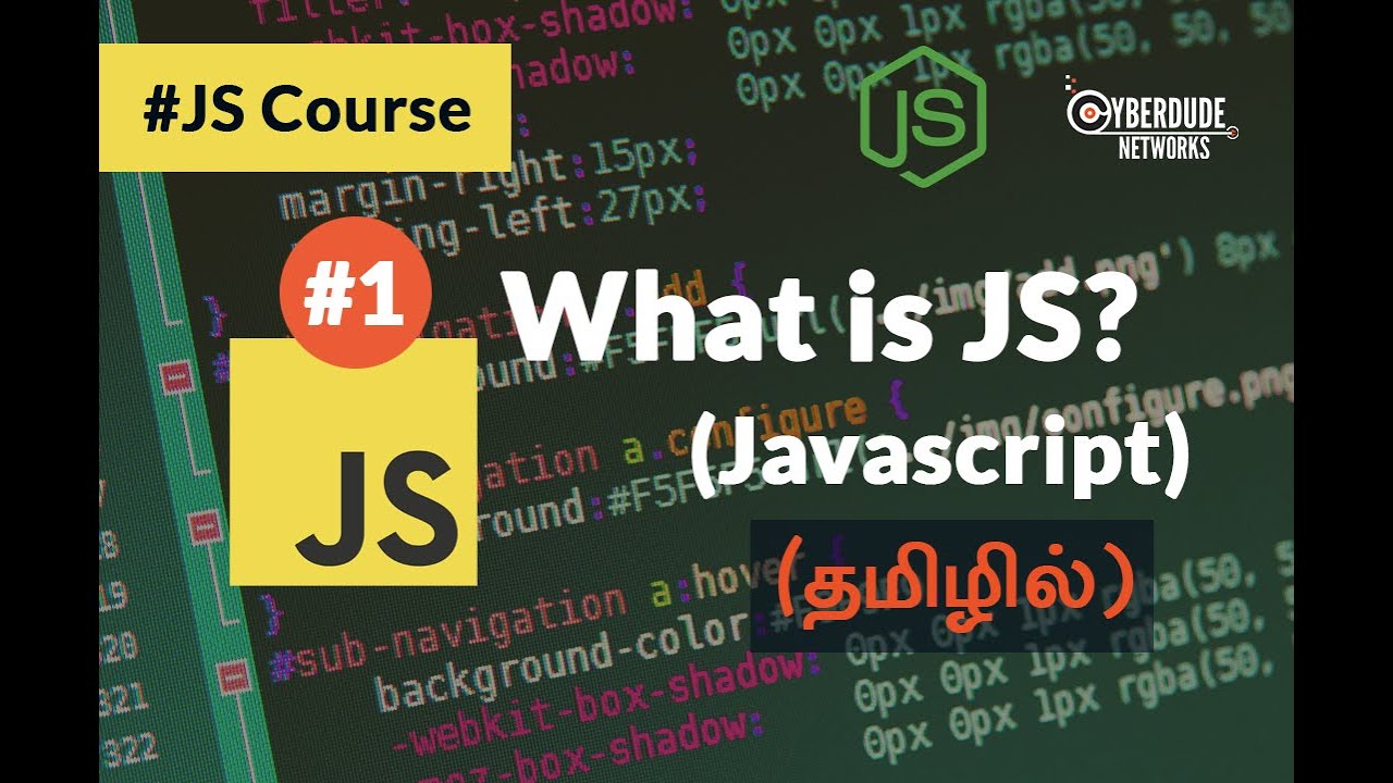 #01 What is JavaScript - (in Tamil) (Tamil) | JavaScript Course
