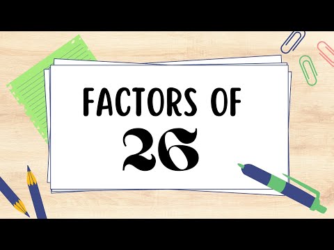 Factors of 26||what are the factors of 26?||how to find factors of 26?||factors of a number