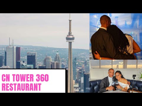 CN Tower 360 Restaurant | Our Anniversary