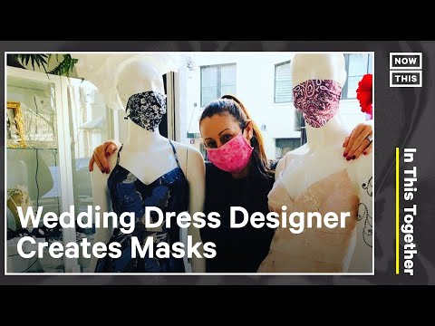 Bridal Studio Designer Sews Thousands of Masks for Essential Workers | In This Together | NowThis