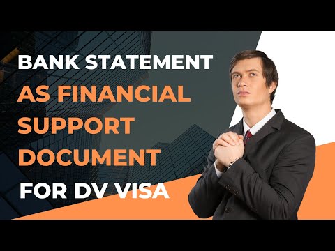 Your Bank Statement As Financial Support Document For DV Lotter Visa | I-134 | Green Card Lottery