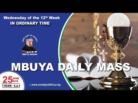 WEDNESDAY OF THE TWELFTH WEEK IN ORDINARY TIME || Daily TV Mass, 25th June 2025