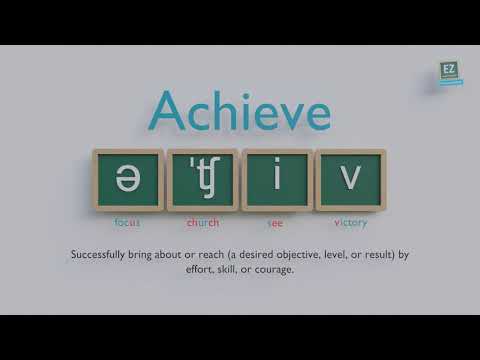How to pronounce Achieve ?