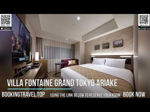 Villa Fontaine Grand Tokyo Ariake