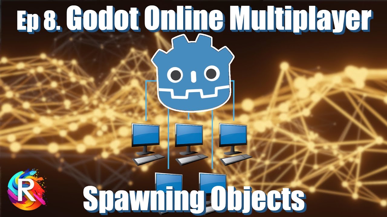 Ep 8. Godot Multiplayer Spawning Objects
