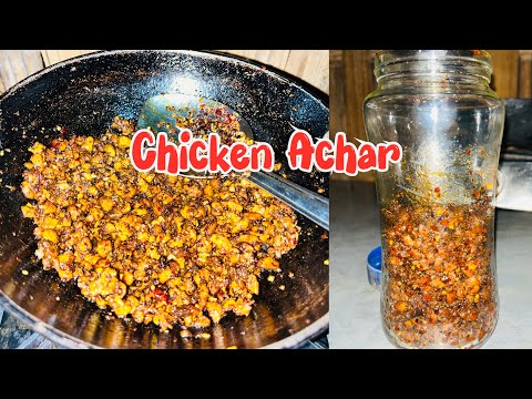 Aj Bana Rahe Hai Chicken Achar