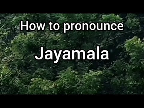 How to Pronounce Jayamala