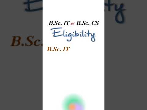 BSc IT vs BSc CS Eligibility Criteria | BSc IT vs BSc CS Ki Eligibility kya hai | BSc IT vs BSc CS