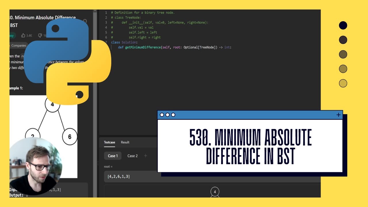 Mastering Binary Search Trees: Solving LeetCode 530 'Minimum Absolute Difference in BST' | Python