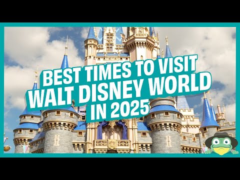 Our Recommendations on the Best Times to Visit Walt Disney World Resort in 2025