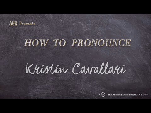 How to Pronounce Kristin Cavallari (Real Life Examples!)