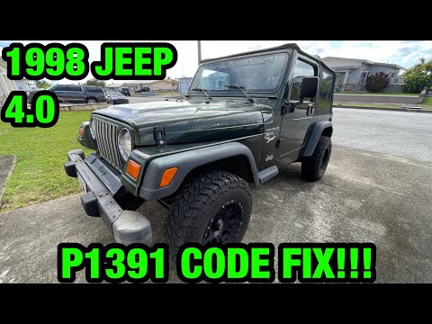 P1391 Fix for my 1998 Jeep Wrangler 4.0!