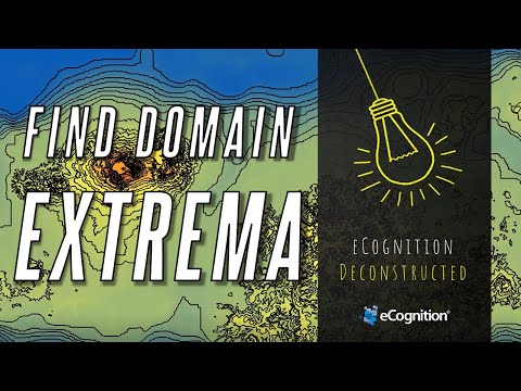 eCognition Deconstructed: Find Domain Extrema