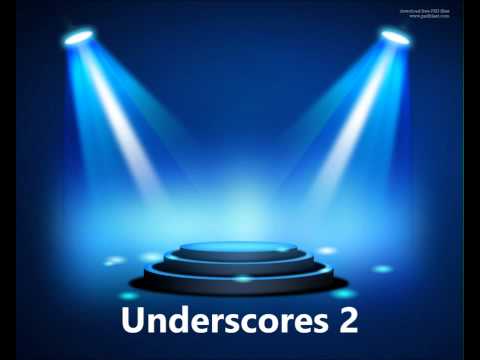 Background Music Video - Underscores 2