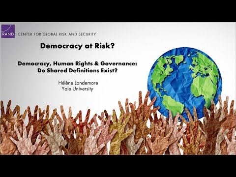 Democracy, Human Rights & Governance: Do Shared Definitions Exist? with Hélène Landemore