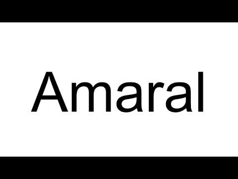 How to Pronounce Amaral
